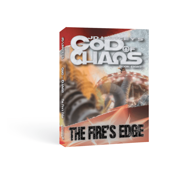 GOD of CHAOS: THE FIRE’S EDGE – GOD of CHAOS: THE BOOK SERIES